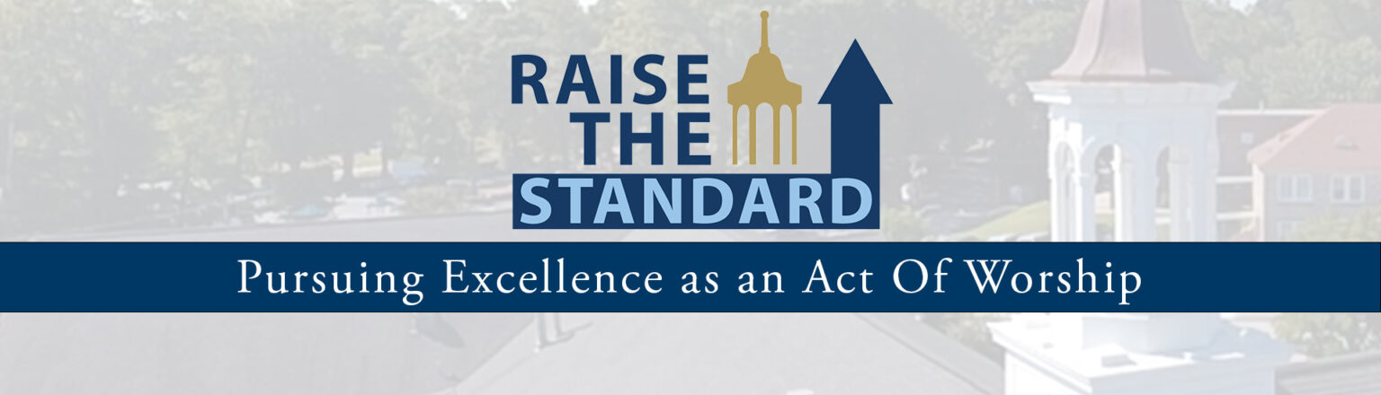 Raise The Standard - Landmark Christian School